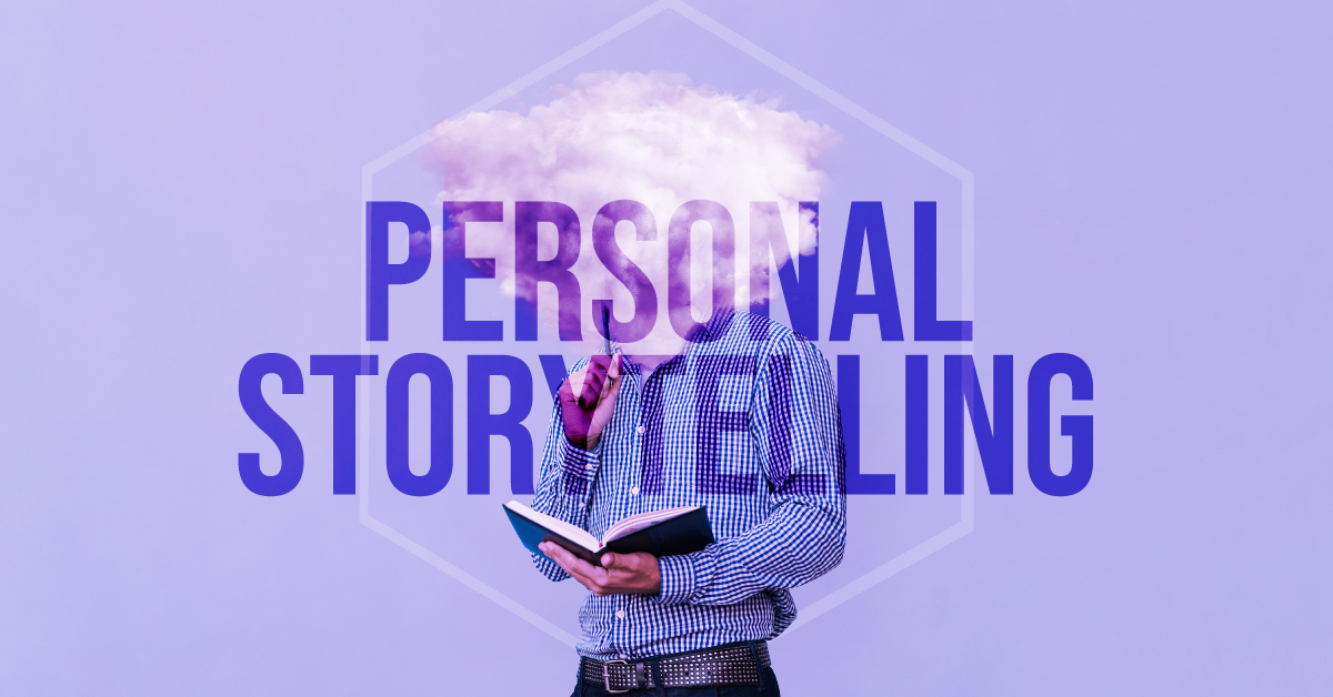 Personal Storytelling: cos'è e come utilizzarlo